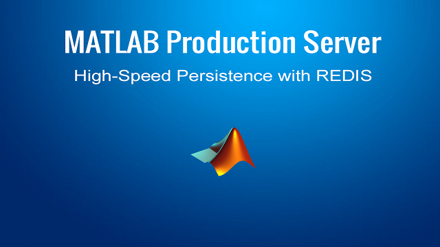 Using the MATLAB Production Server REDIS Cache to Rapidly Store and Retrieve Data Video - MATLAB